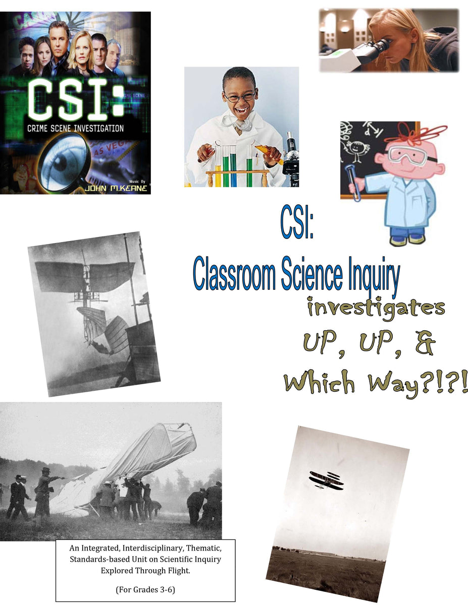 CSI: Classroom Science Inquiry Investigates Up, Up, and Which Way ...