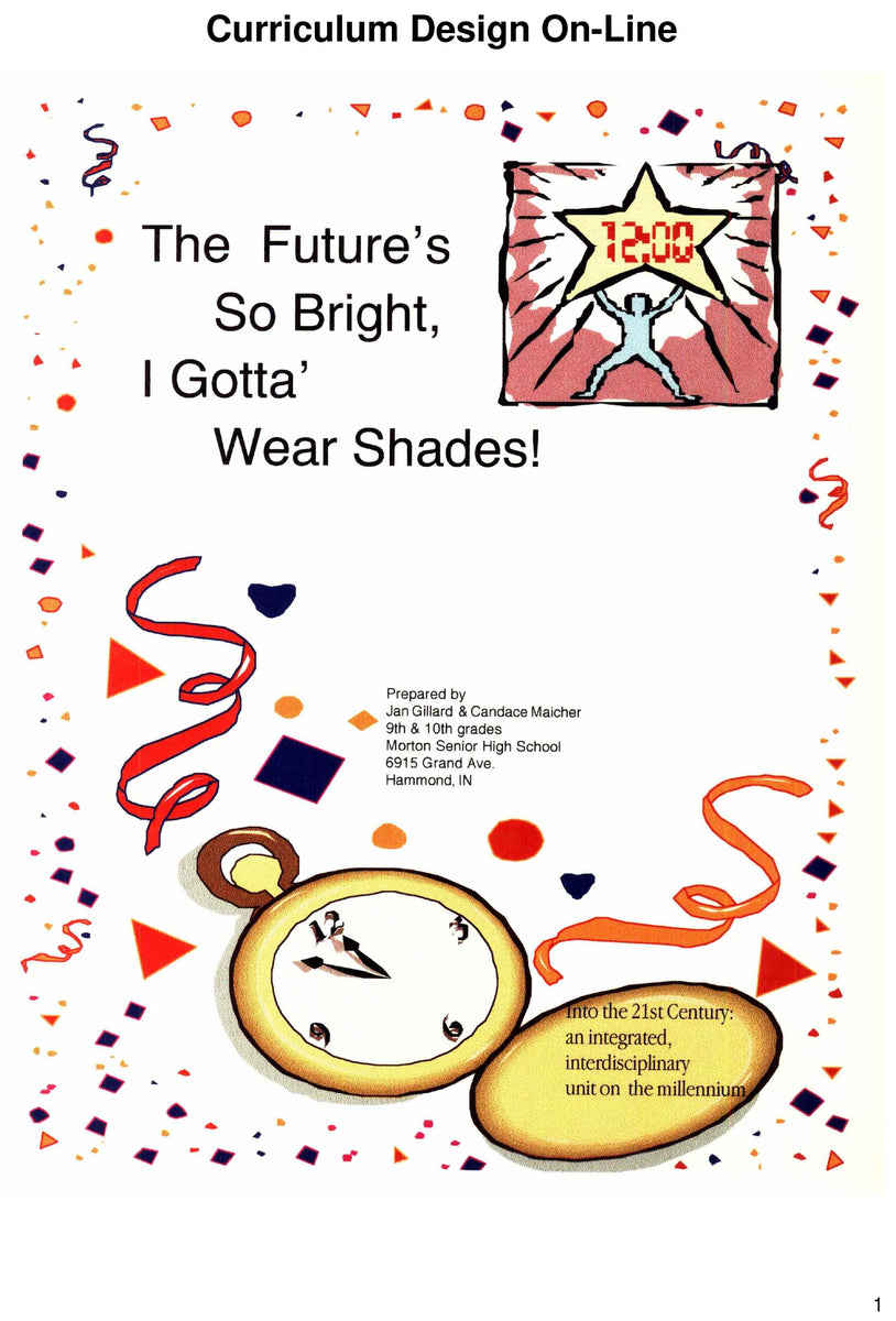 The Future is So Bright, I Gotta' Wear Shades – RogerTaylor.com