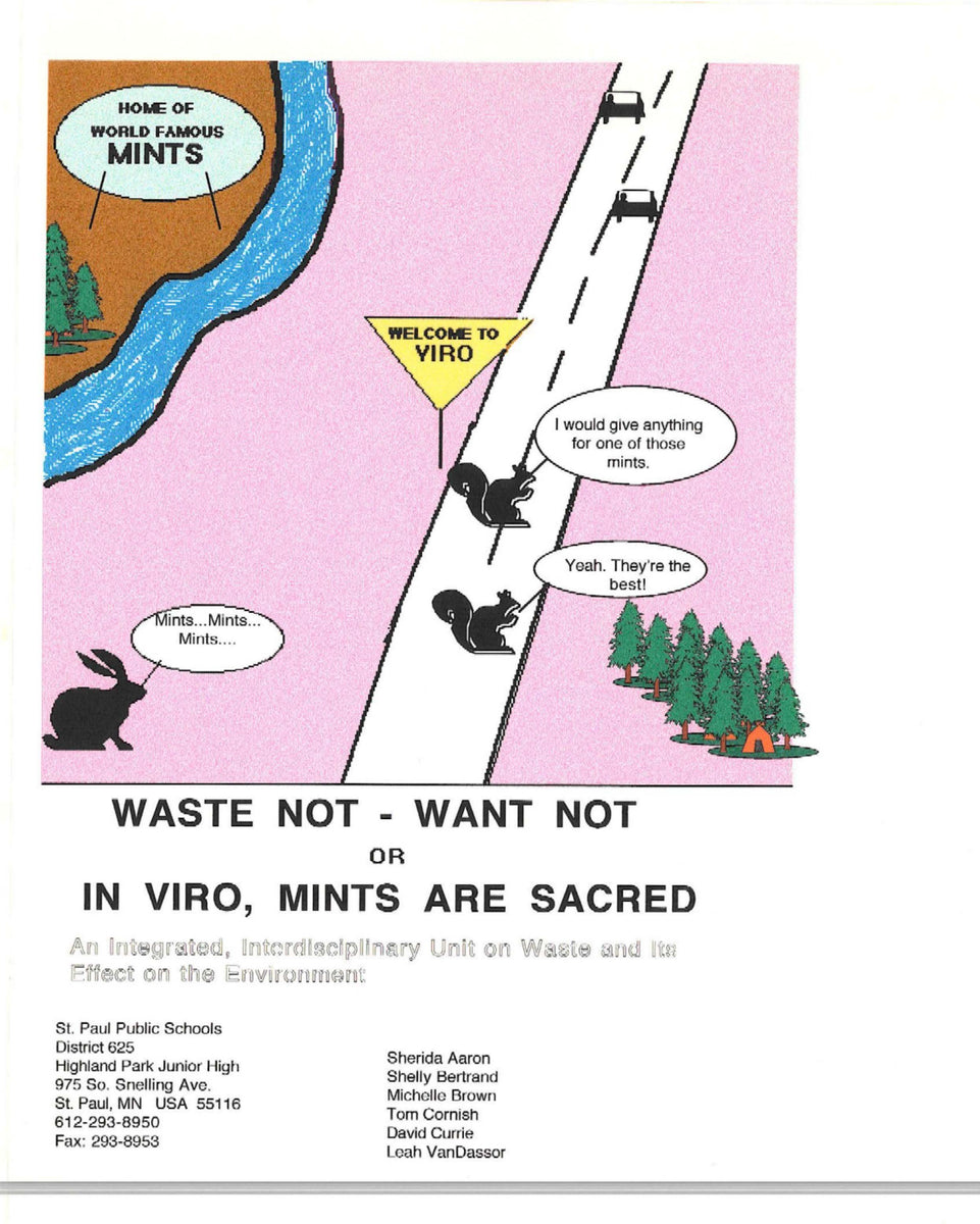 Waste Not - Want Not or In Viro, Mints are Sacred – RogerTaylor.com